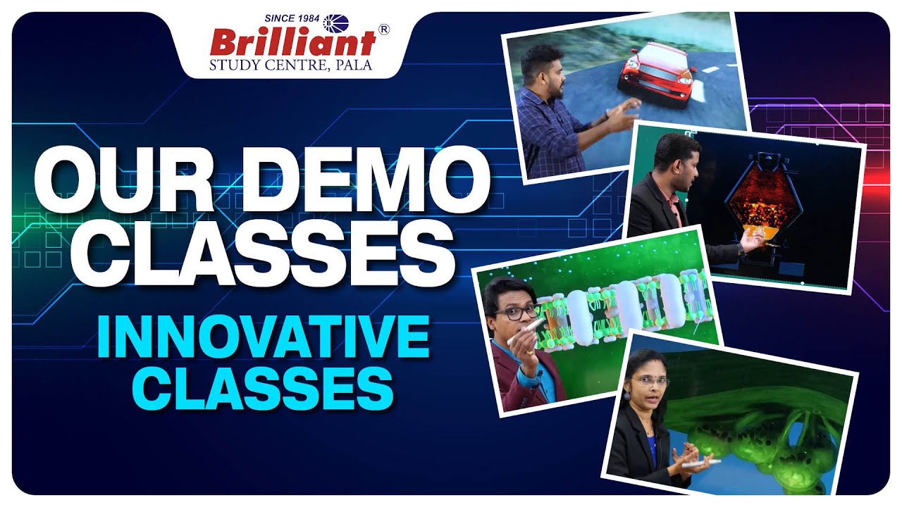 Our Demo Classes | Innovative Classes | Brilliant Pala - YouTube
