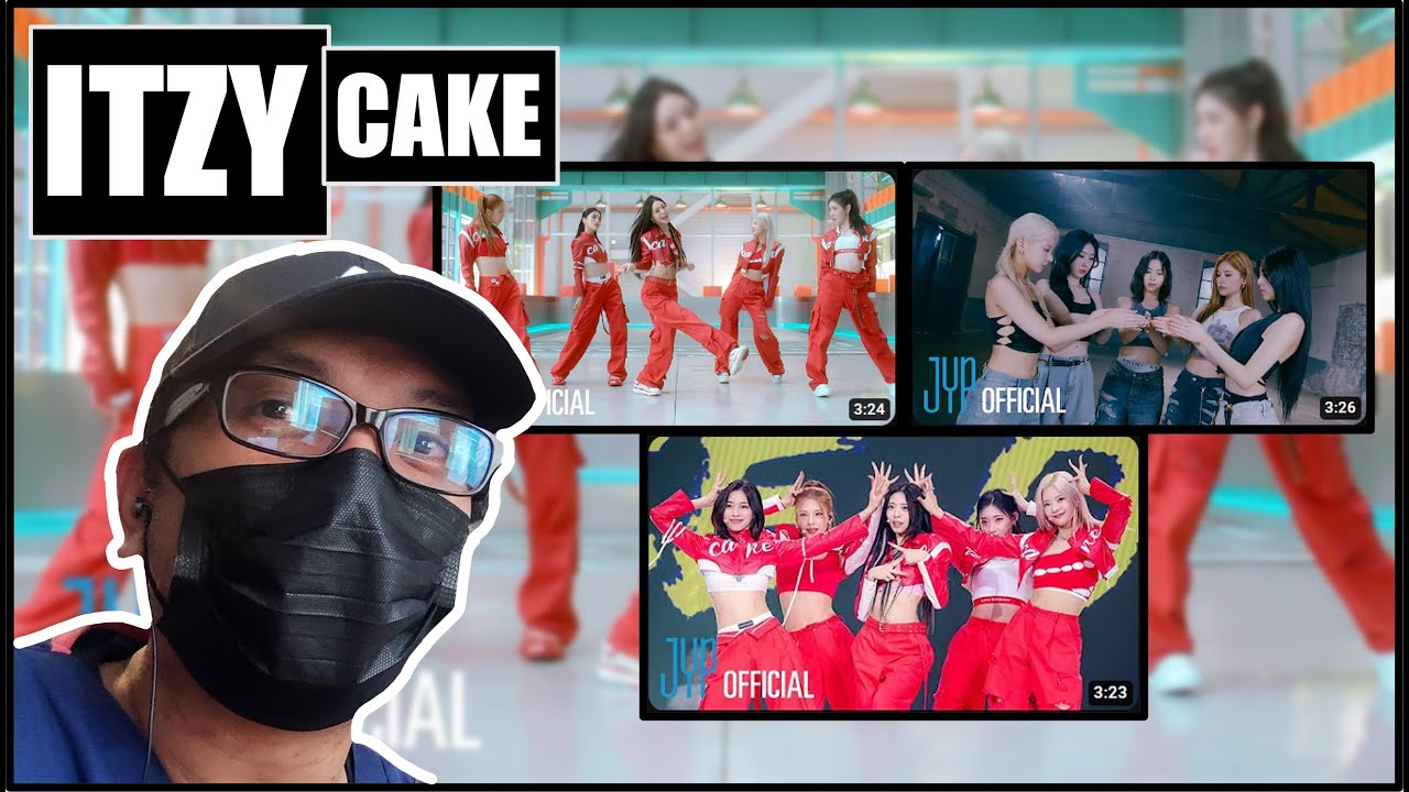 ITZY - "CAKE" MV + PERFORMANCE VIDEO + SHOWCASE VIDEO REACTION ...