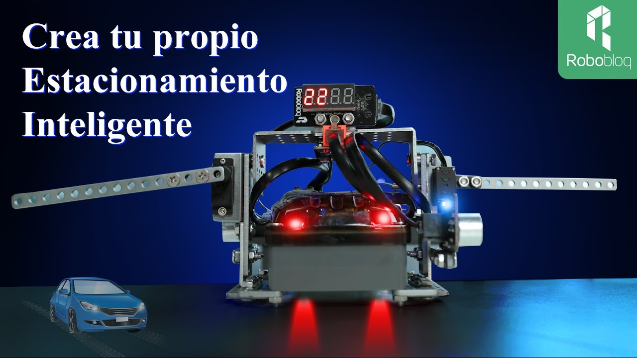 Crea tu propio Estacionamiento Inteligente con Robobloq Qscout/Matebot -robot programable ...