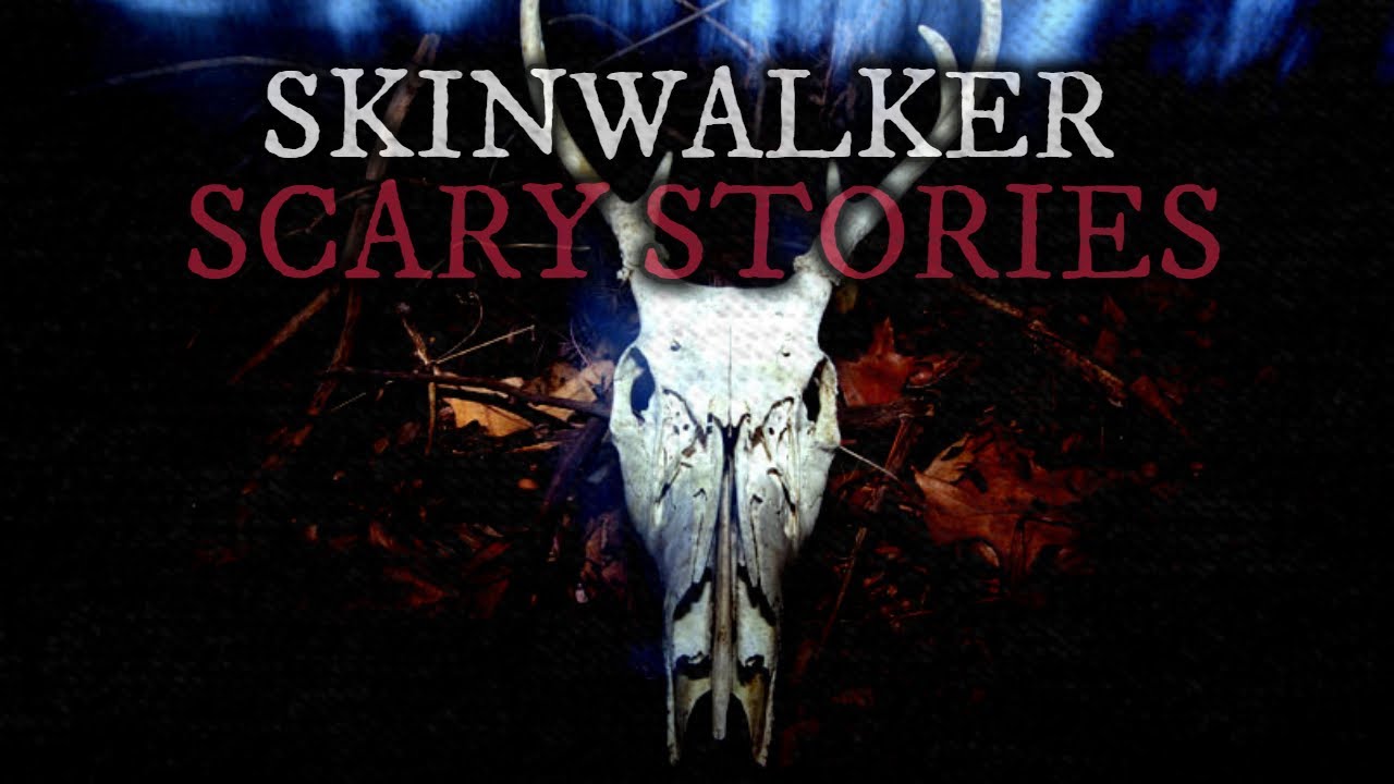 5 Scary Skinwalker Stories - YouTube
