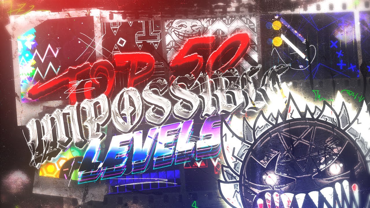 TOP 50 HARDEST IMPOSSIBLE LEVELS In 2025 GEOMETRY DASH YouTube top-50-hardest-impossible-levels-in-2025-geometry-dash-youtube