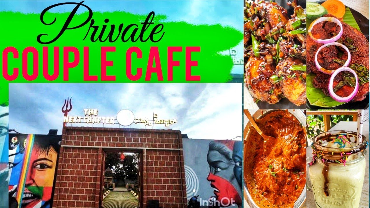 Couple Private Cafe in Bangalore | The Next Chapter Restaurant Review ...