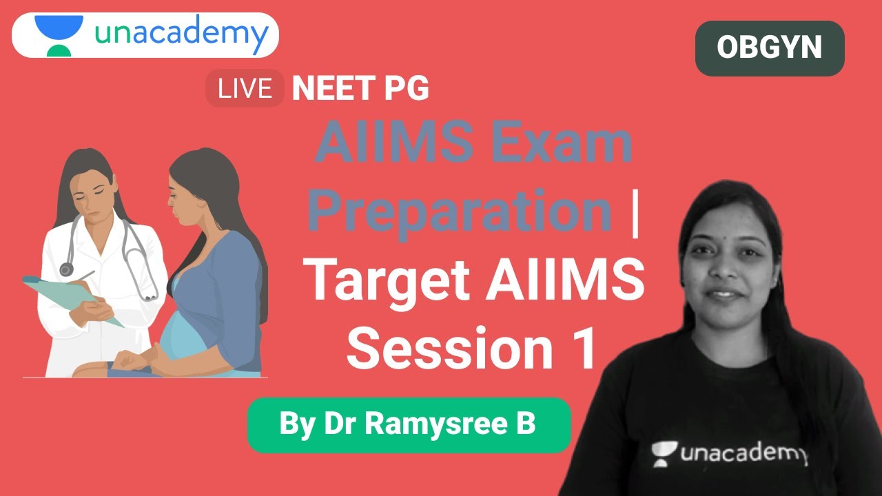 AIIMS Exam Preparation | Target AIIMS Session 1 By Dr Ramyasree B - YouTube