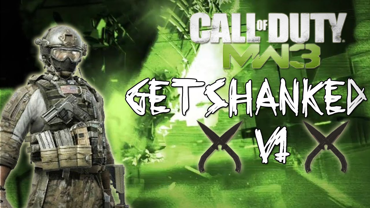 Get Shanked ep #1 (mw3 gameplay/montage) - YouTube