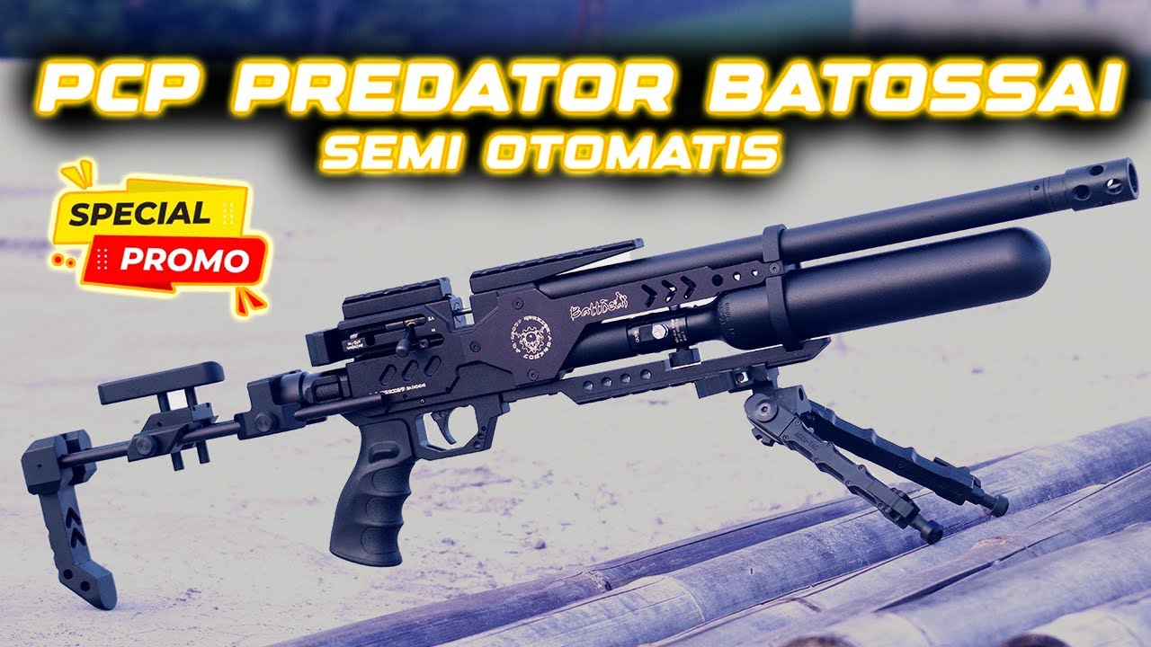 SENAPAN PCP TERBARU!!! PCP PREDATOR SEMI OTOMATIS BATTOSAI | PCP ...