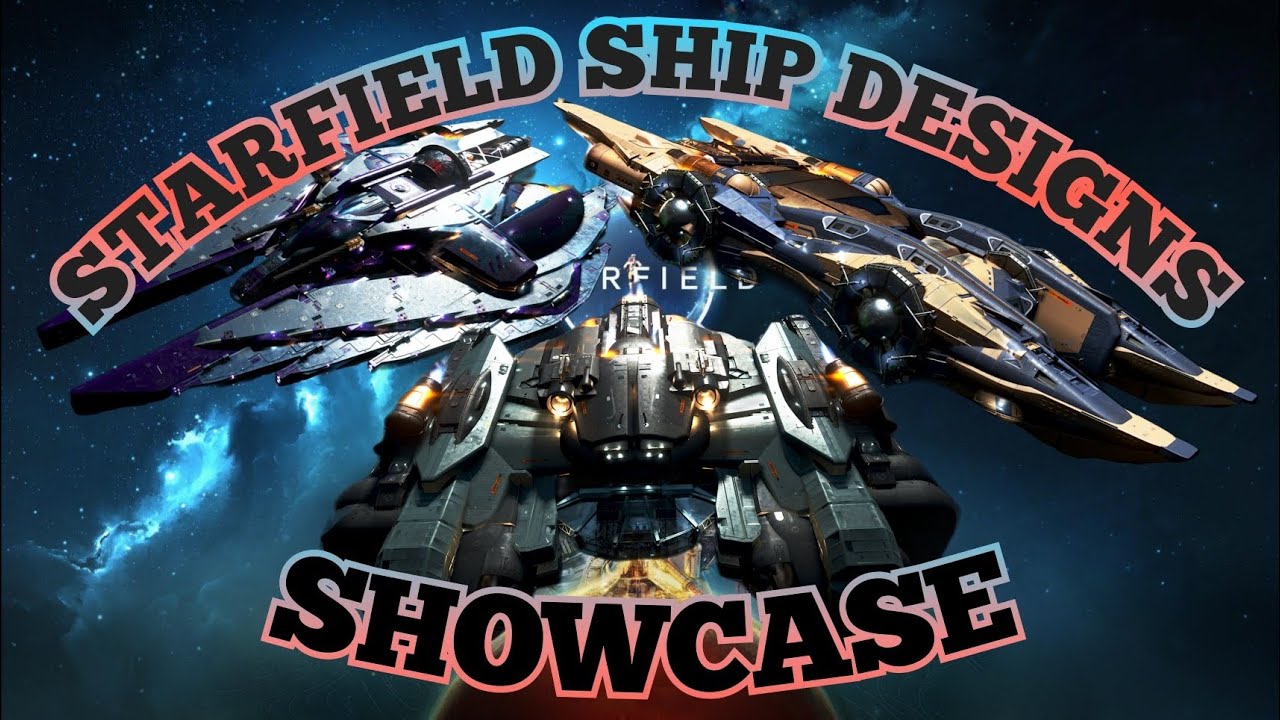 Starfield Ships - Custom build showcase - YouTube