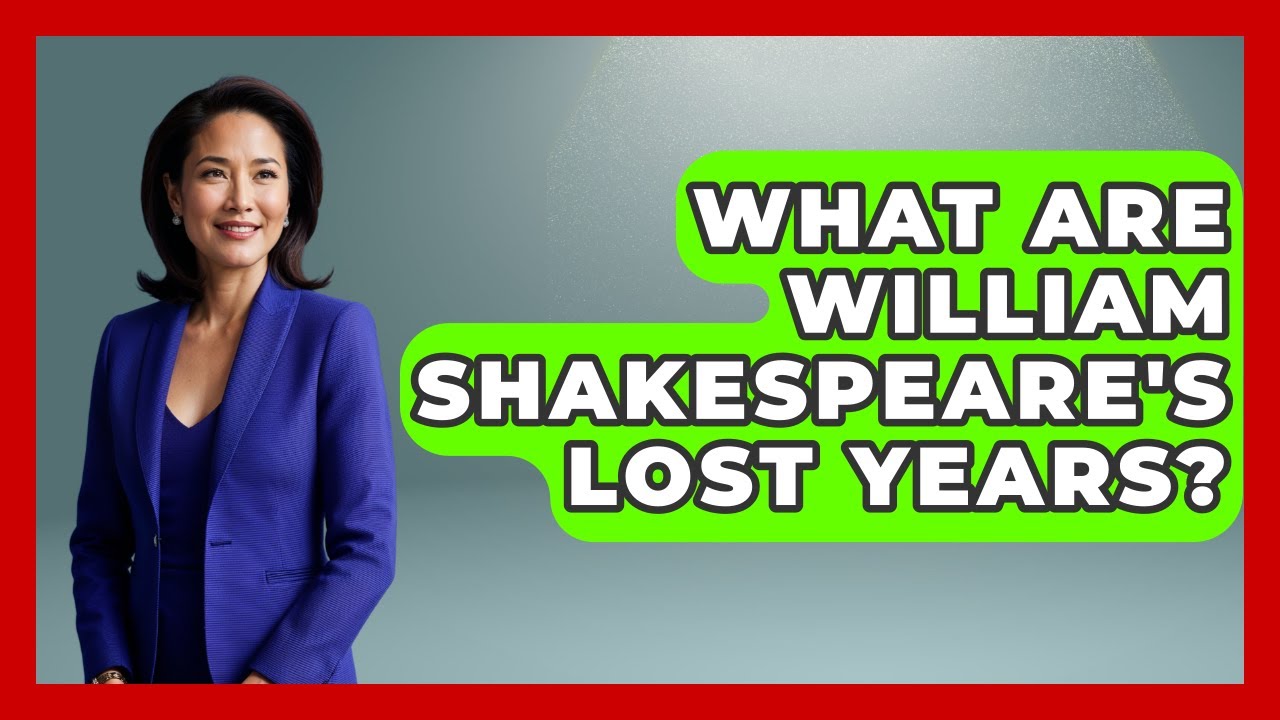 What Are William Shakespeare's Lost Years? - Literary Icons - YouTube