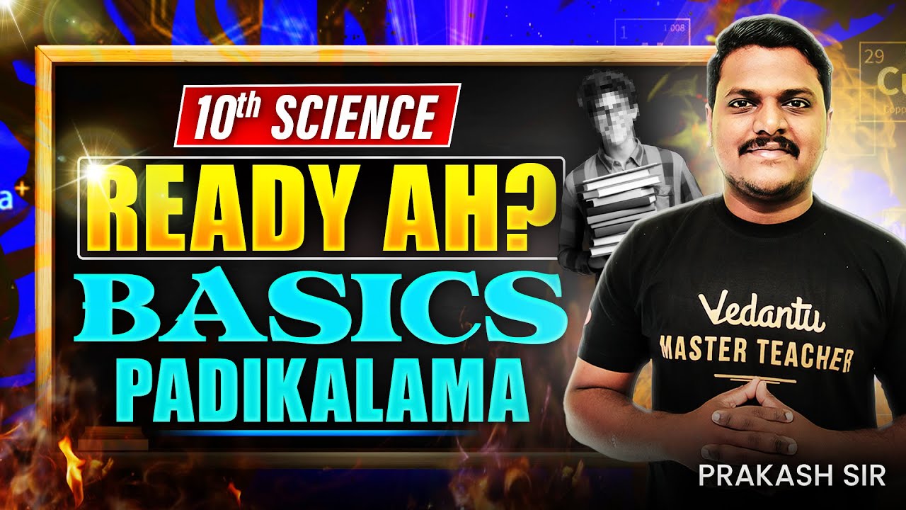 10th Science Basics | State Board | Prakash Sir - YouTube