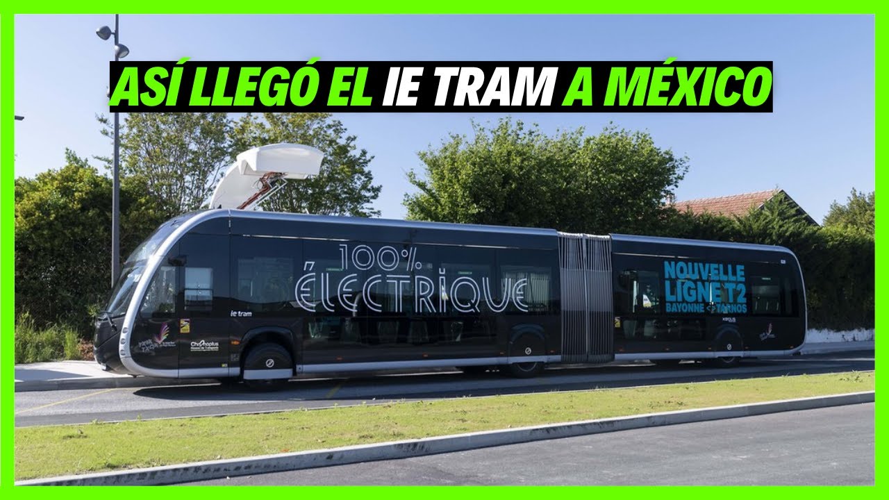 Así fue la llegada oficial del IE TRAM a México, el primero de su tipo ...