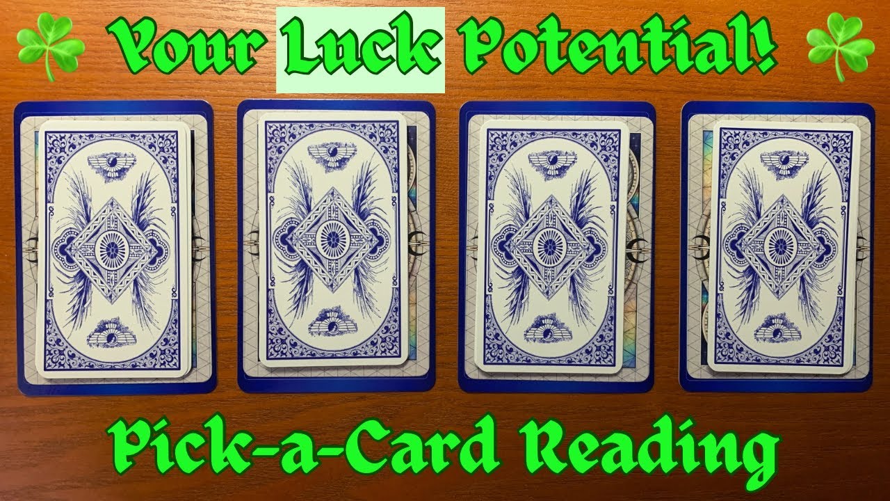 Where in Life Is Your Greatest Luck Potential?: Pick-a-Card Reading ...