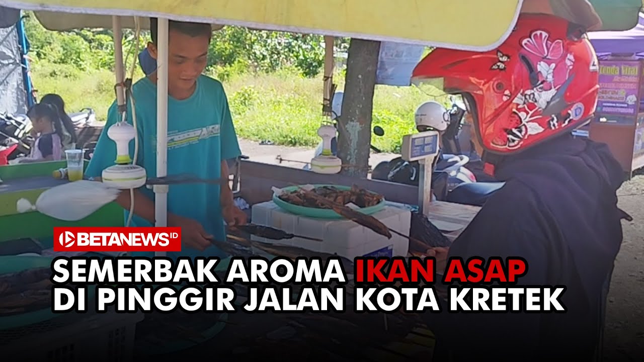 Semerbak Aroma Ikan Asap di Pinggir Jalan Kota Kretek - YouTube