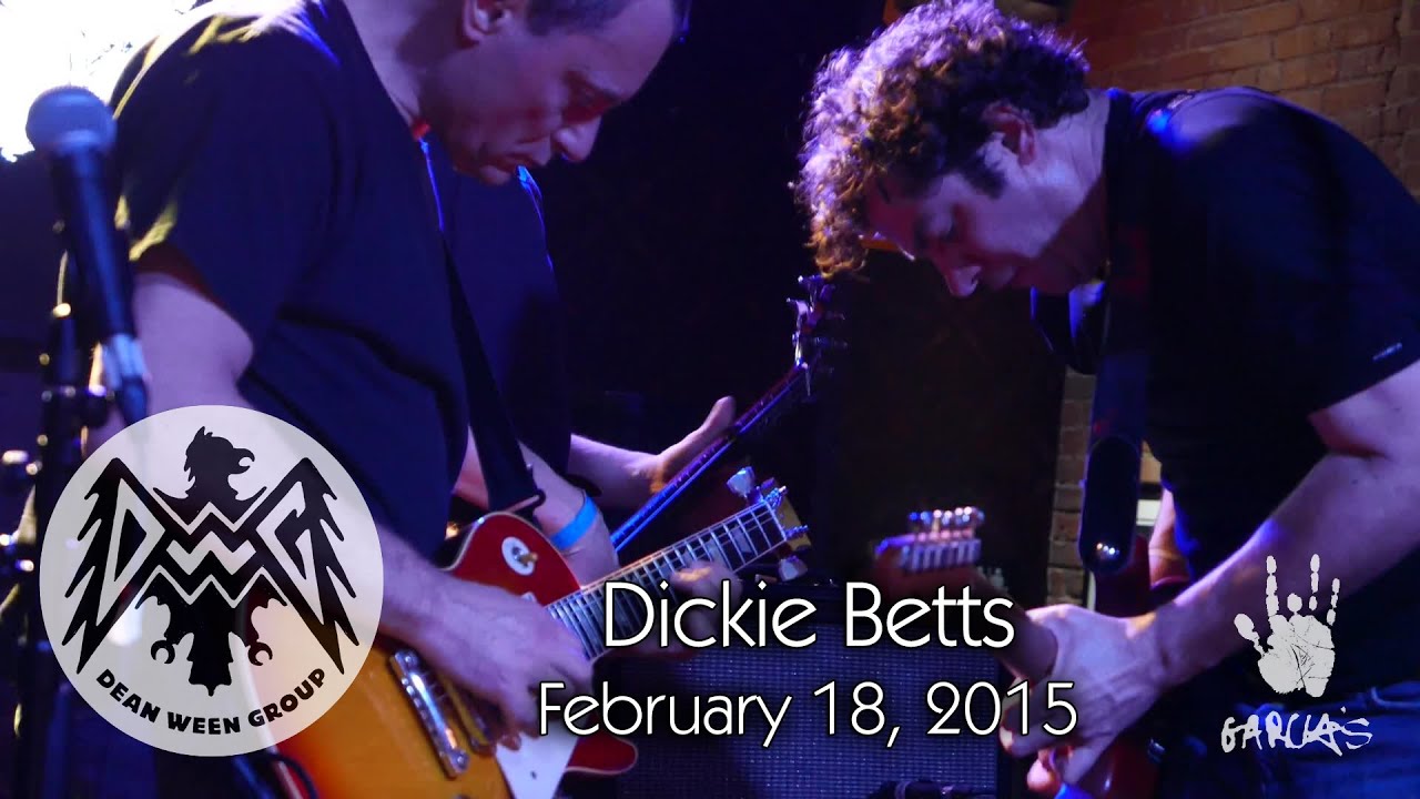 Dean Ween Group: Dickie Betts [HD] 2015-02-18 - Port Chester, NY - YouTube