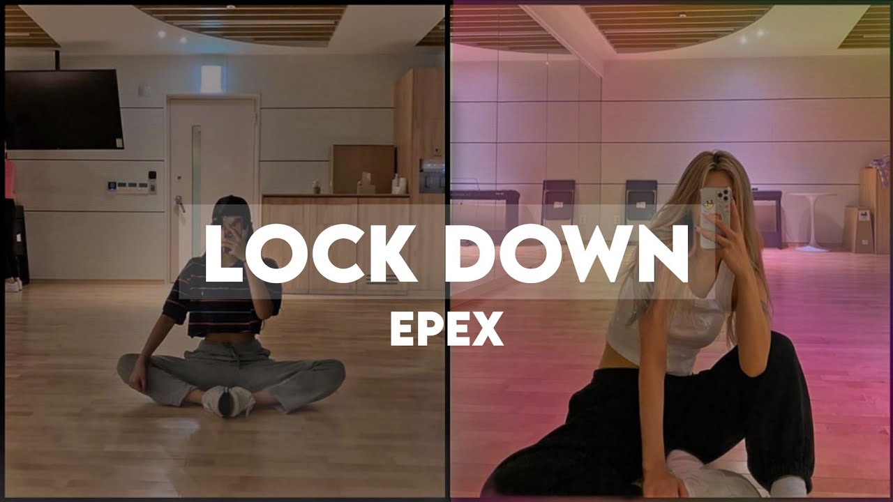 EPEX "LOCK DOWN" but you're in a dance studio - YouTube