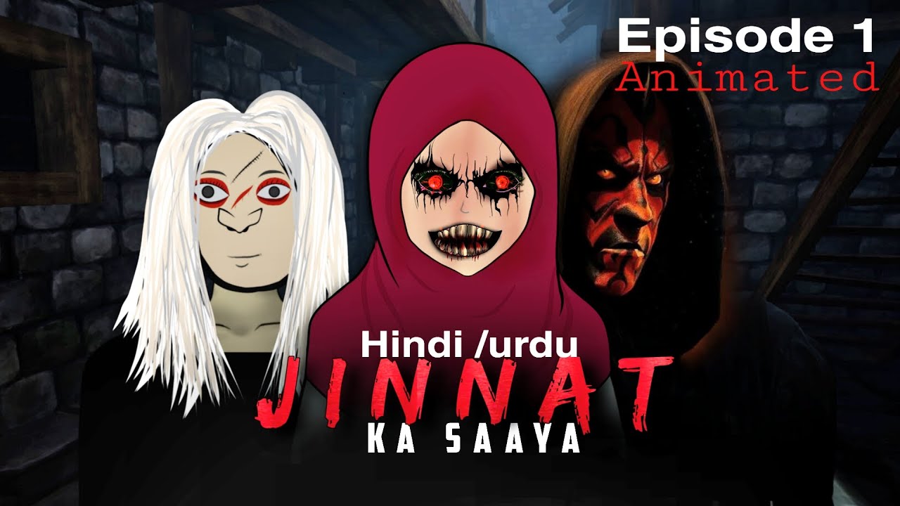 Jinnat ki kahani Hindi & Urdu | Fear Files Episode 1 | Animated Horror ...