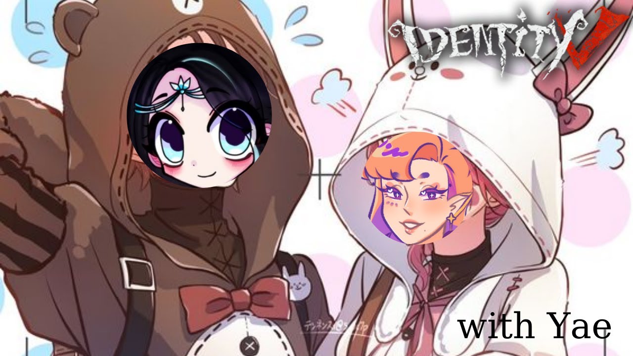 Identity V with the Alirick & LuchiMelly Shipper Queen! 【IDENTITY V ...