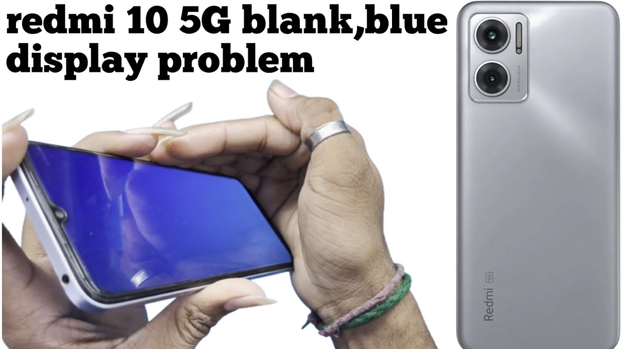 Redmi 10 blank display problem solution | redmi 10 blue display ...