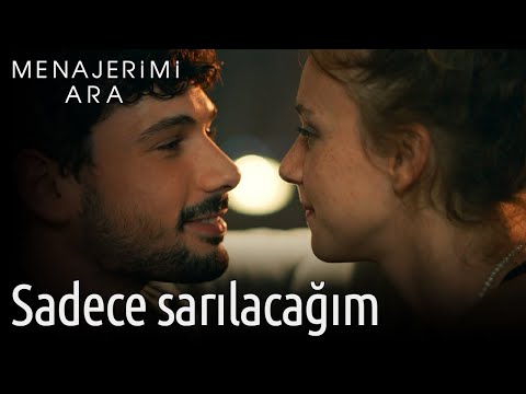 Menajerimi Ara 23. Bölüm - Sadece Sarılacağım