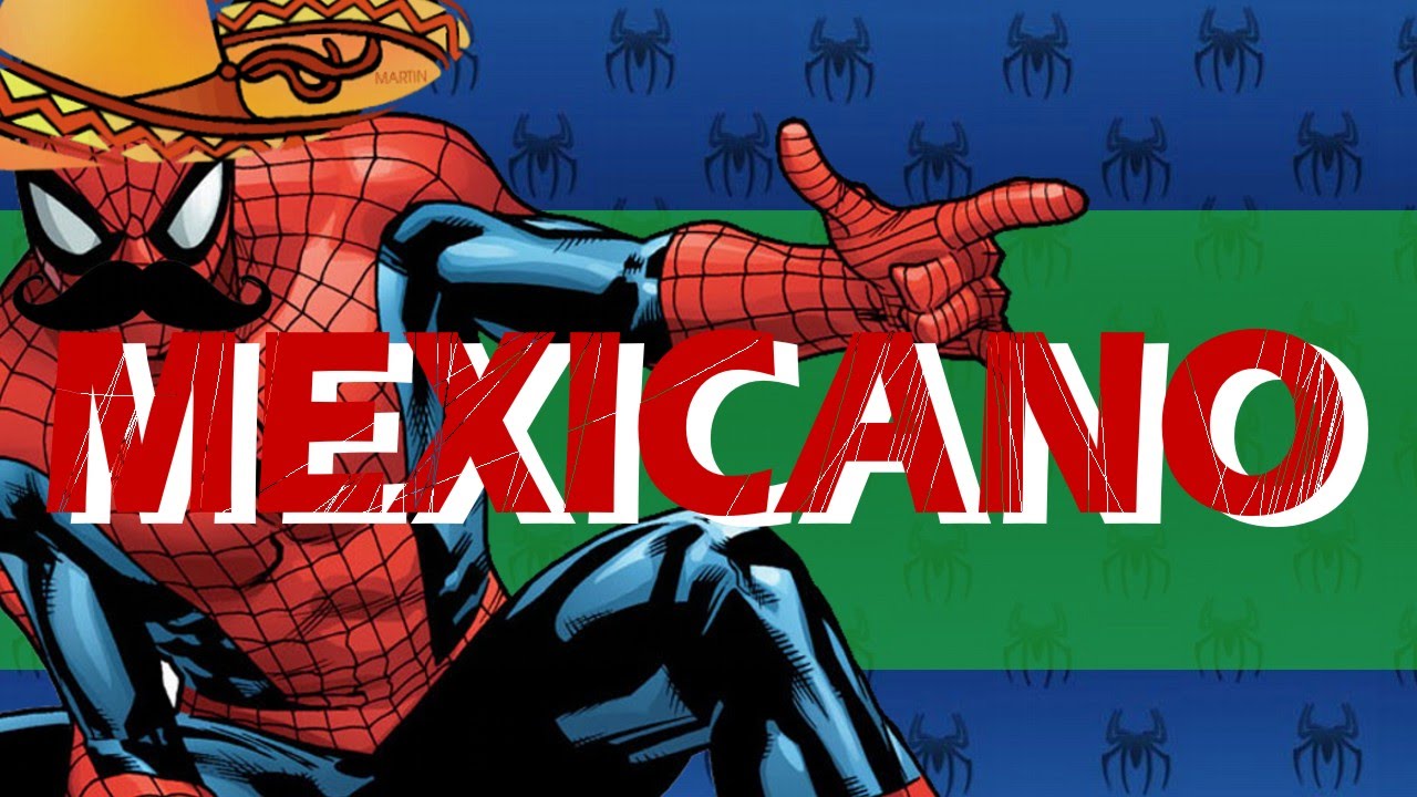 SPIDERMAN MEXICANO - YouTube