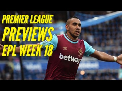 Premier League Previews EPL Week 18 - YouTube