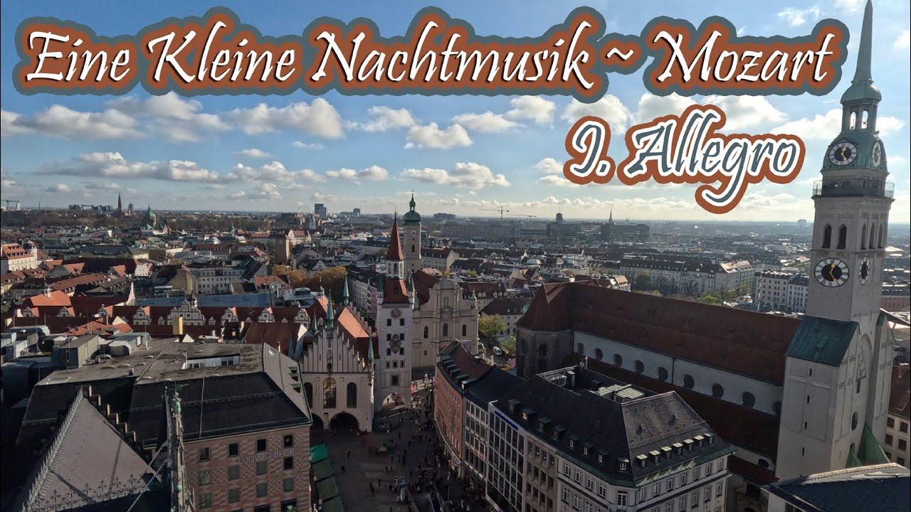 Eine kleine Nachtmusik - I. Allegro ~ Wolfgang Amadeus Mozart - YouTube