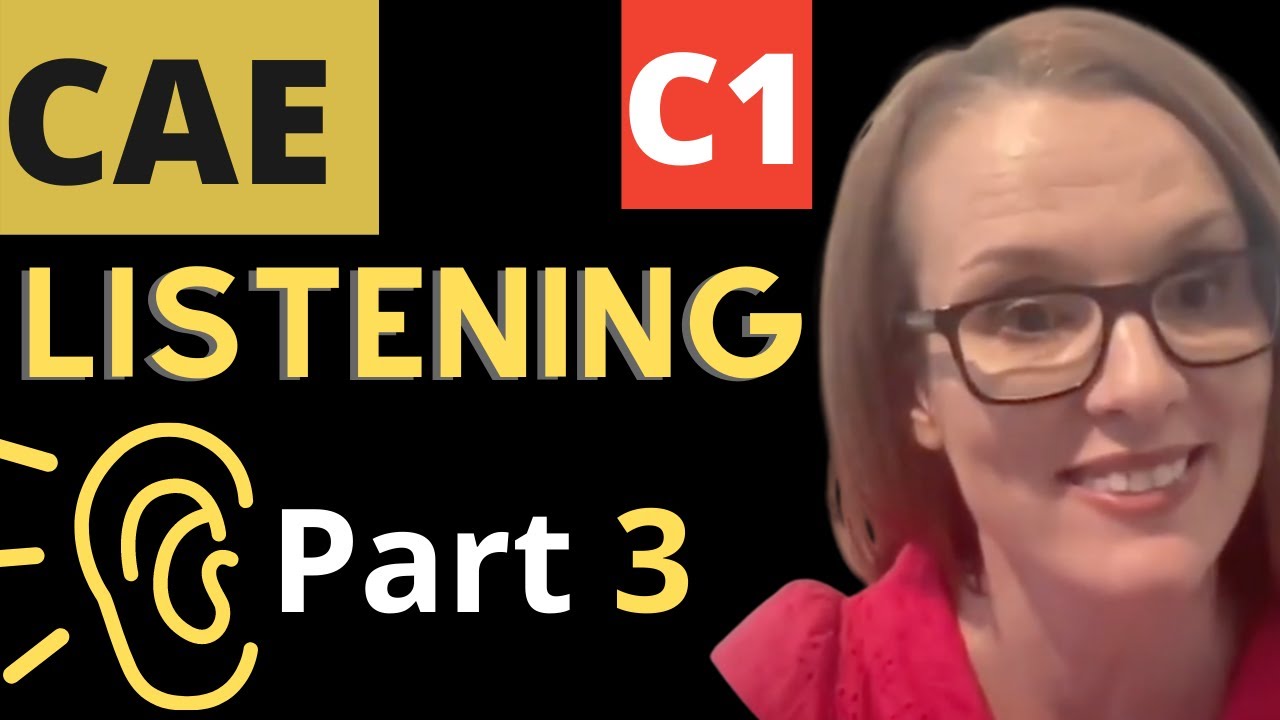 CAE Listening Test C1 Part 3 - YouTube