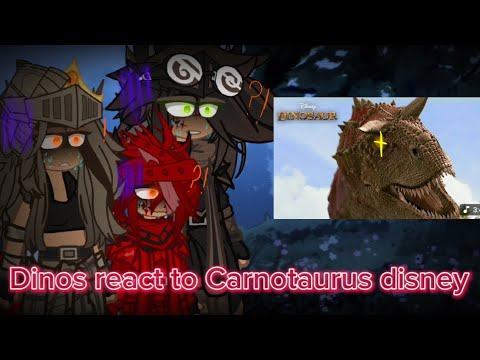 Dinos react to Carnotaurus Disney || Jurassic world/park