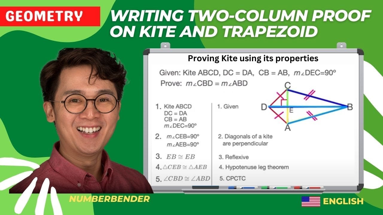 WRITING TWO-COLUMN PROOF ON KITE AND TRAPEZOID | GEOMETRY - YouTube