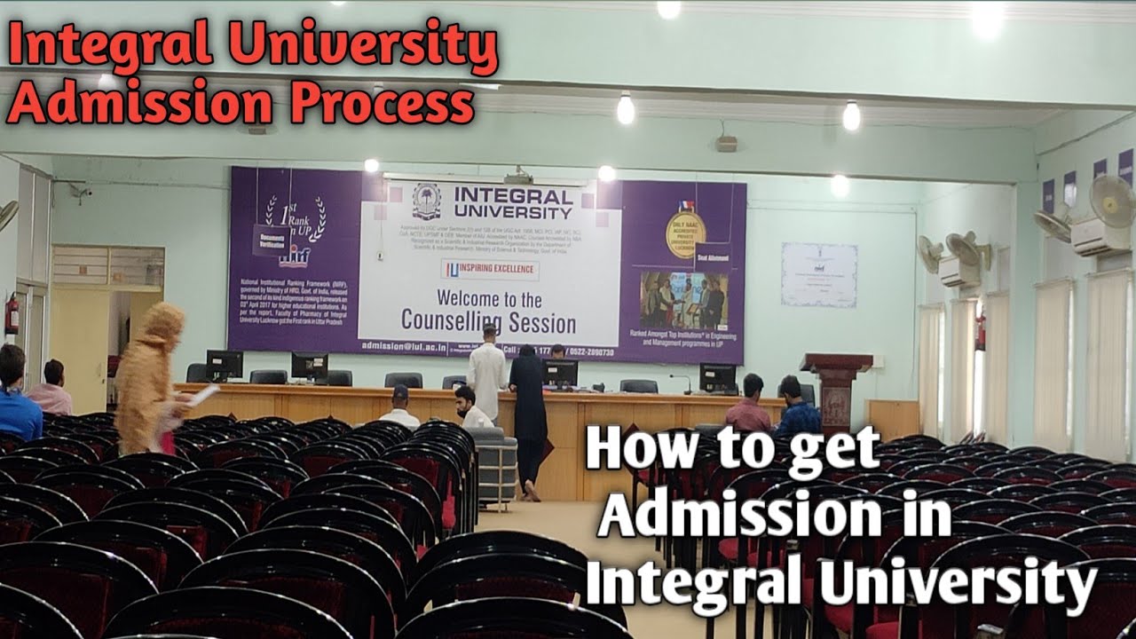 Integral University Admission Process|How to get Admission in Integral ...