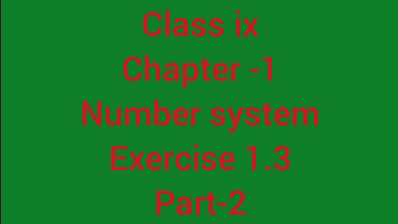 Chapter -1 |Number System| class -9| Part -2| questions 4,5| ncert book| mathematics| - YouTube