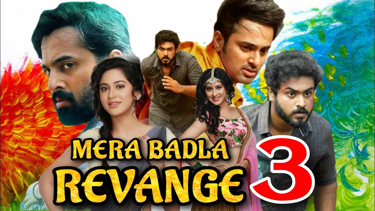Mera Badla Revange 3 Full Movie Hindi Dubbed | Release Date Confirm ...