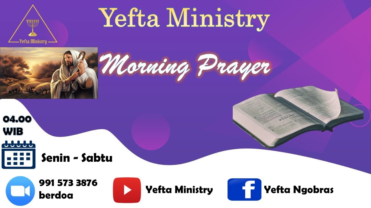 MORNING PRAYER (DOA PAGI) / YEFTA MINISTRY / 11 MARET 2022 - YouTube