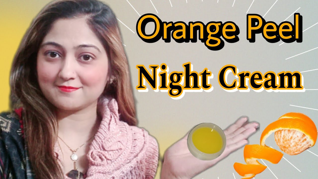 Skin Brightening and Whitening Winter Night Cream with Orange peels l ...