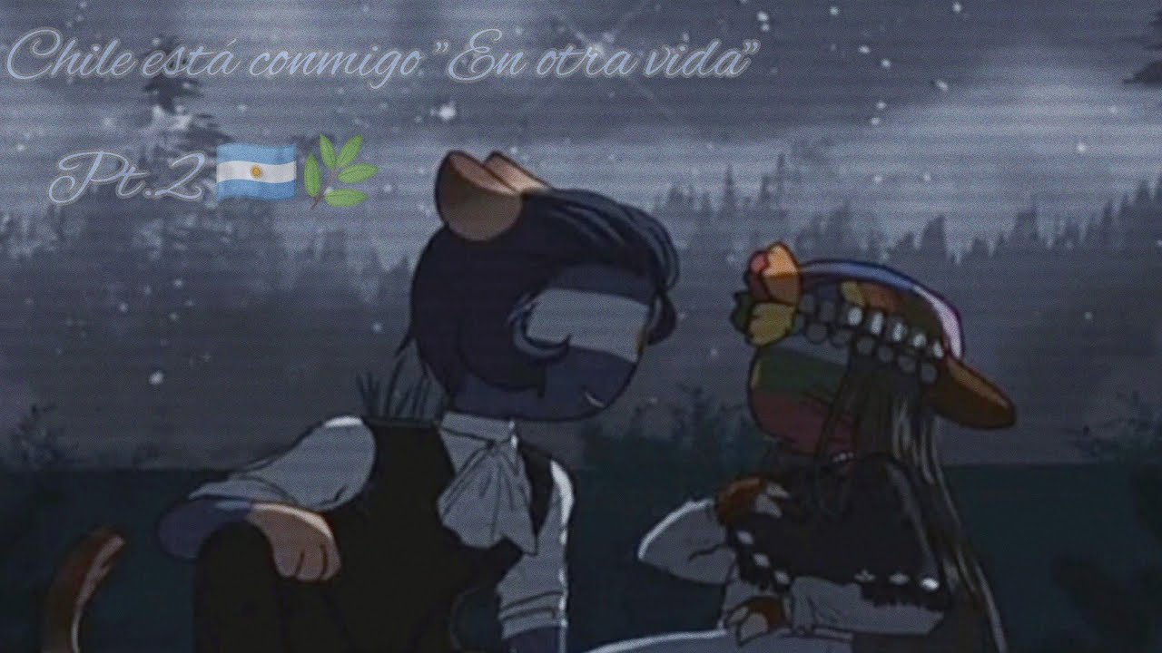 "Chile está conmigo" Countryhumans cómic fandub español (Pt.2) [🇦🇷🌿🇨🇴🌿 ...