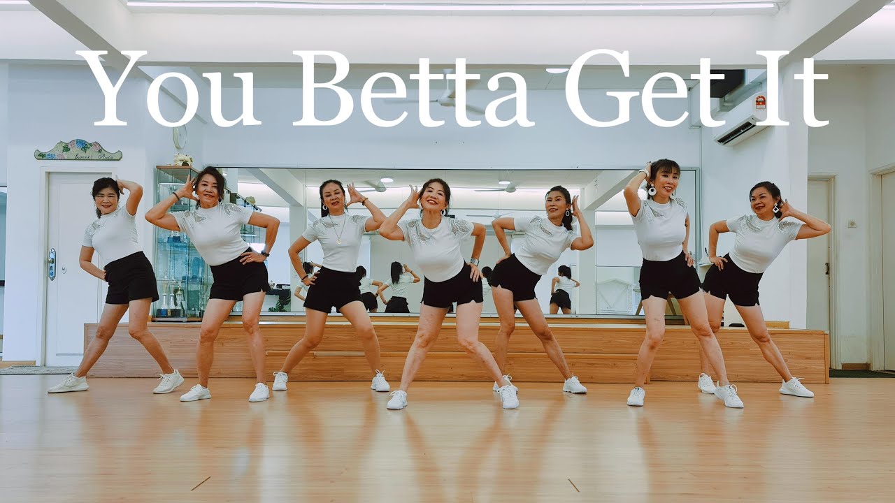 You Betta Get It/Easy Intermediate Linedance - YouTube