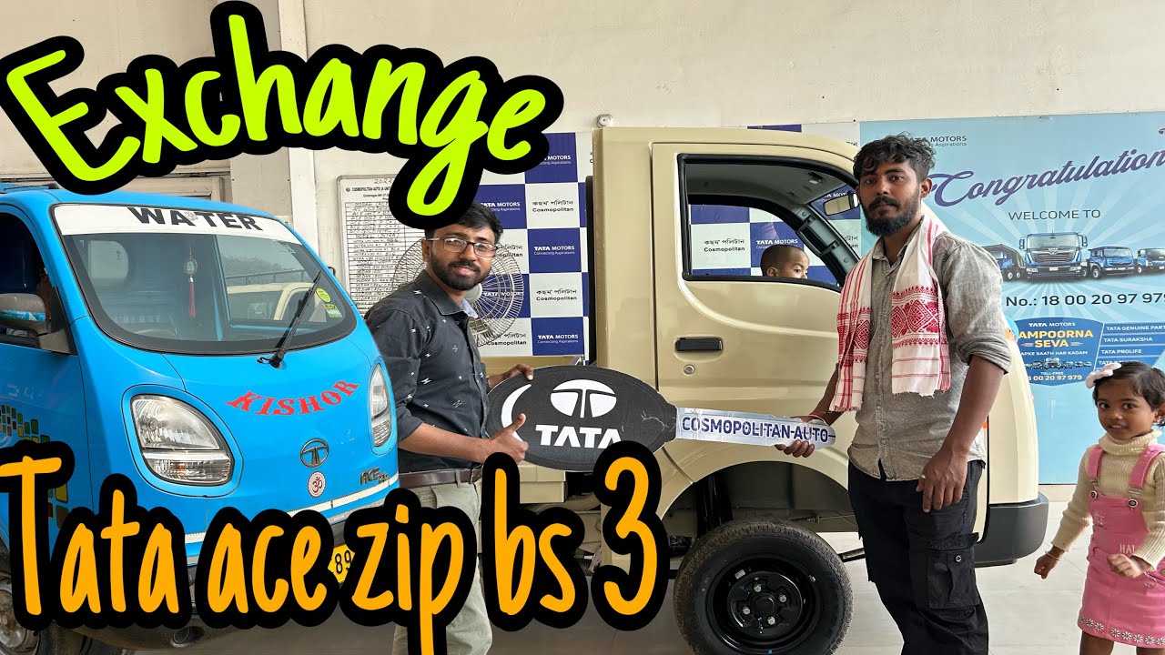 EXCHANGE TATA ACE ZIP BS3 WITH TATA ACE GOLD CX PETROL - YouTube