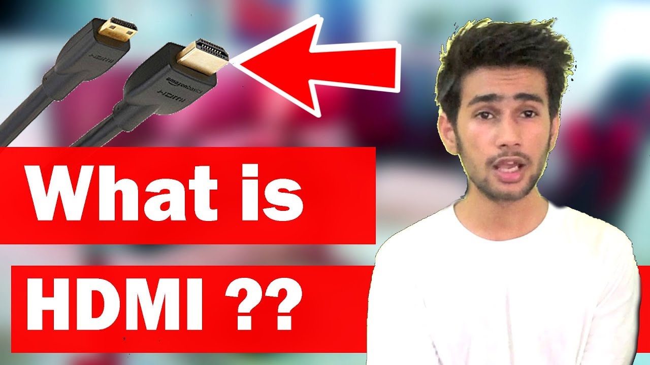 [HINDI] - What is HDMI & it's models EXPLAINED.. - YouTube