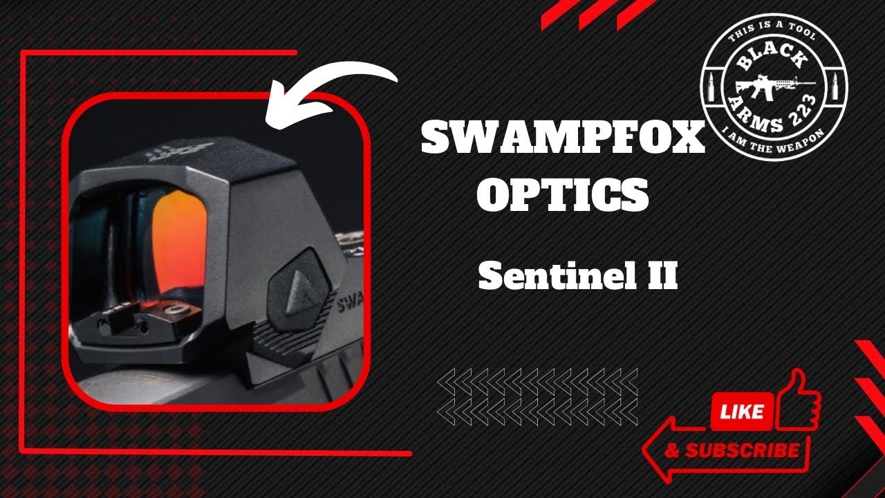 SwampFox Optics sentinel 2 Review - YouTube
