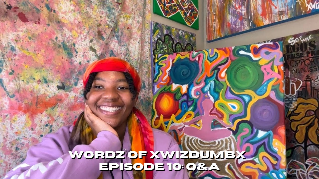 HOW TO STAY MOTIVATED AS AN ARTIST | EPISODE 10 | WORDZ OF XWIZDUMBX ...