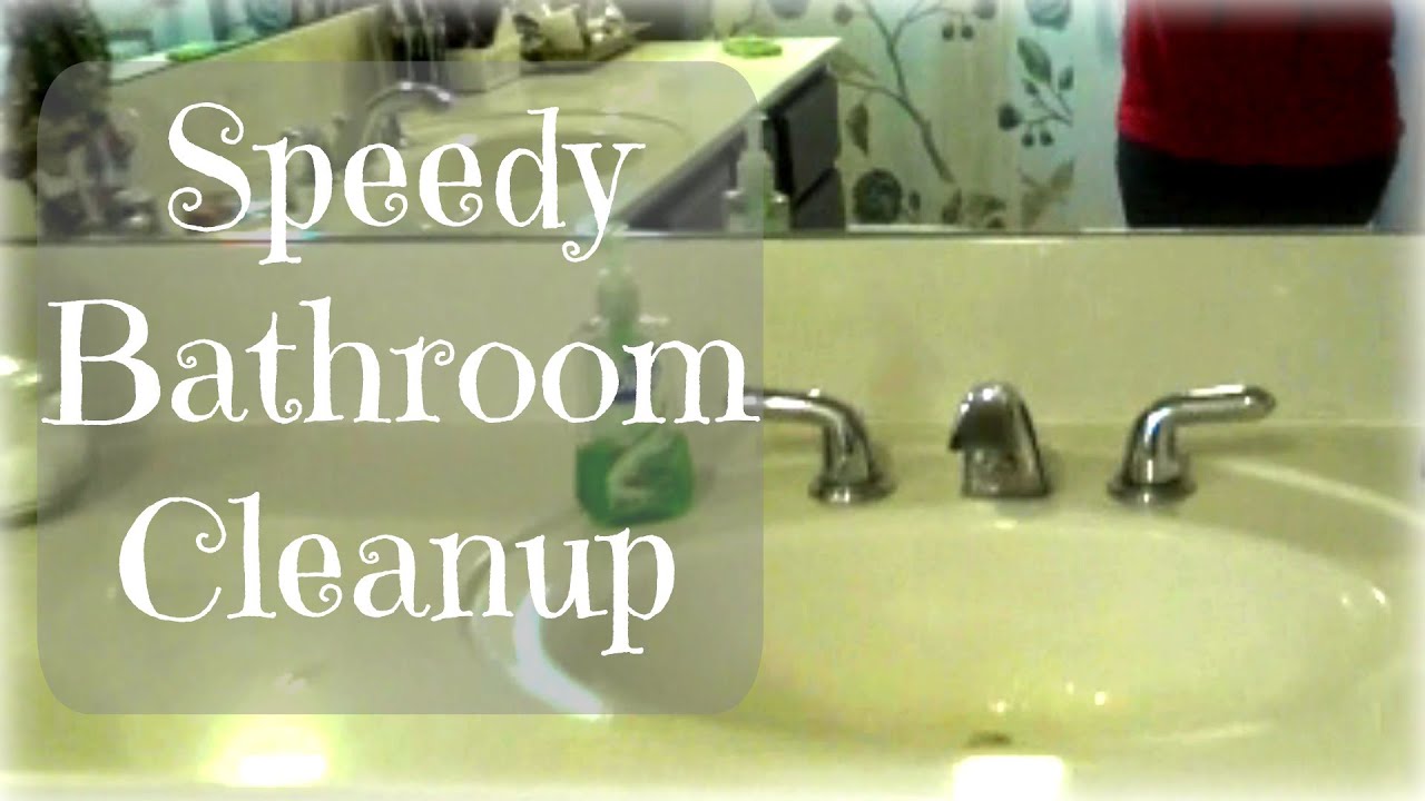 Bathroom Speed Cleaning Youtube