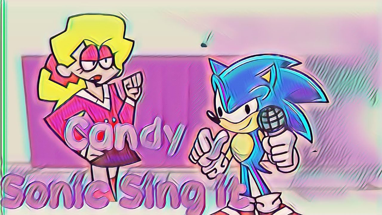 Candy Sonic Sing it / FNF Vs Haters - YouTube