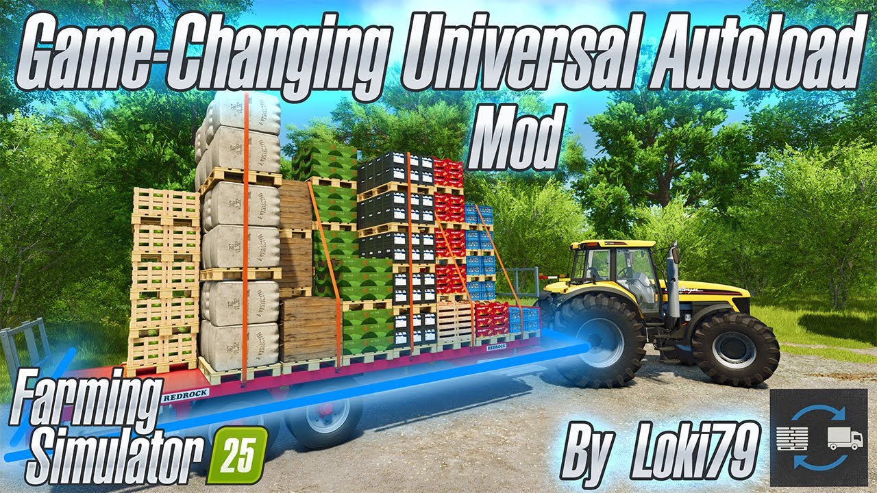 Modded or Base Game Trailers? Autoload Them All with UniversalAutoload - Farming Simulator 25 ...