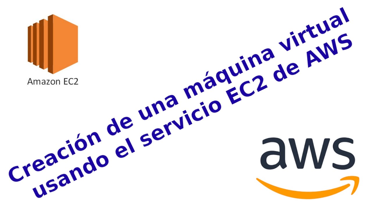 Creacion de un servidor web desde cero usando el servicio EC2 de AWS ...