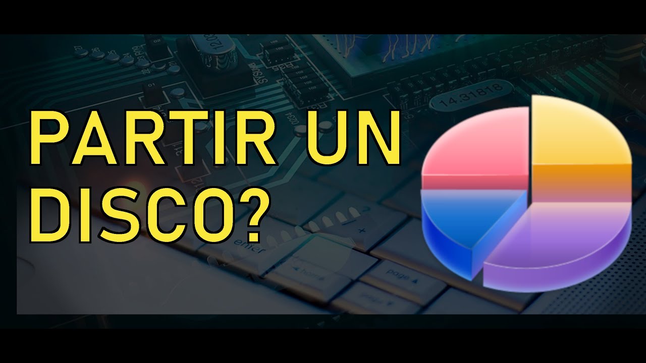 💿 ¿Que son las PARTICIONES? Como PARTICIONAR un Disco 🤓 - YouTube