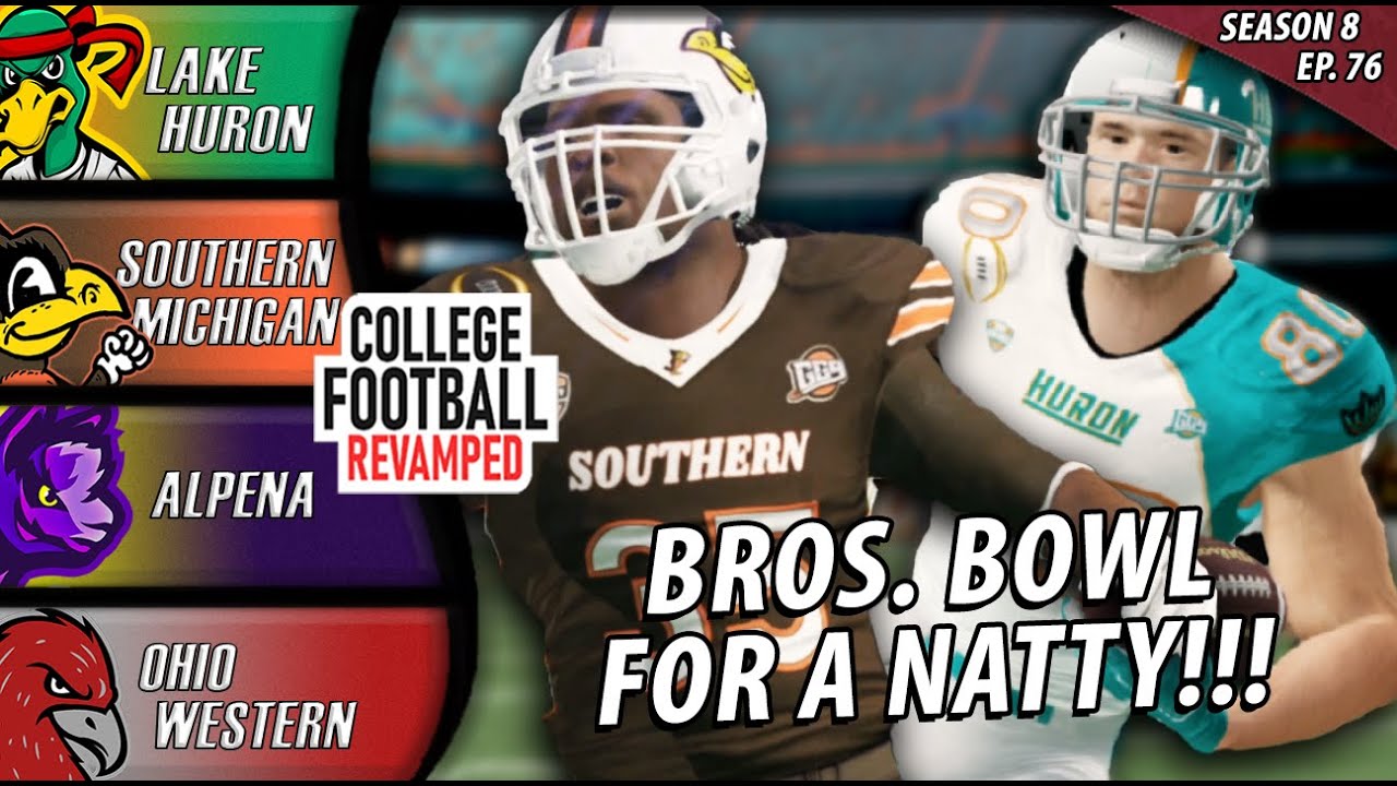 Brother's Bowl, for the Natty! | Series Finale | 4-Team MAC NCAA ...