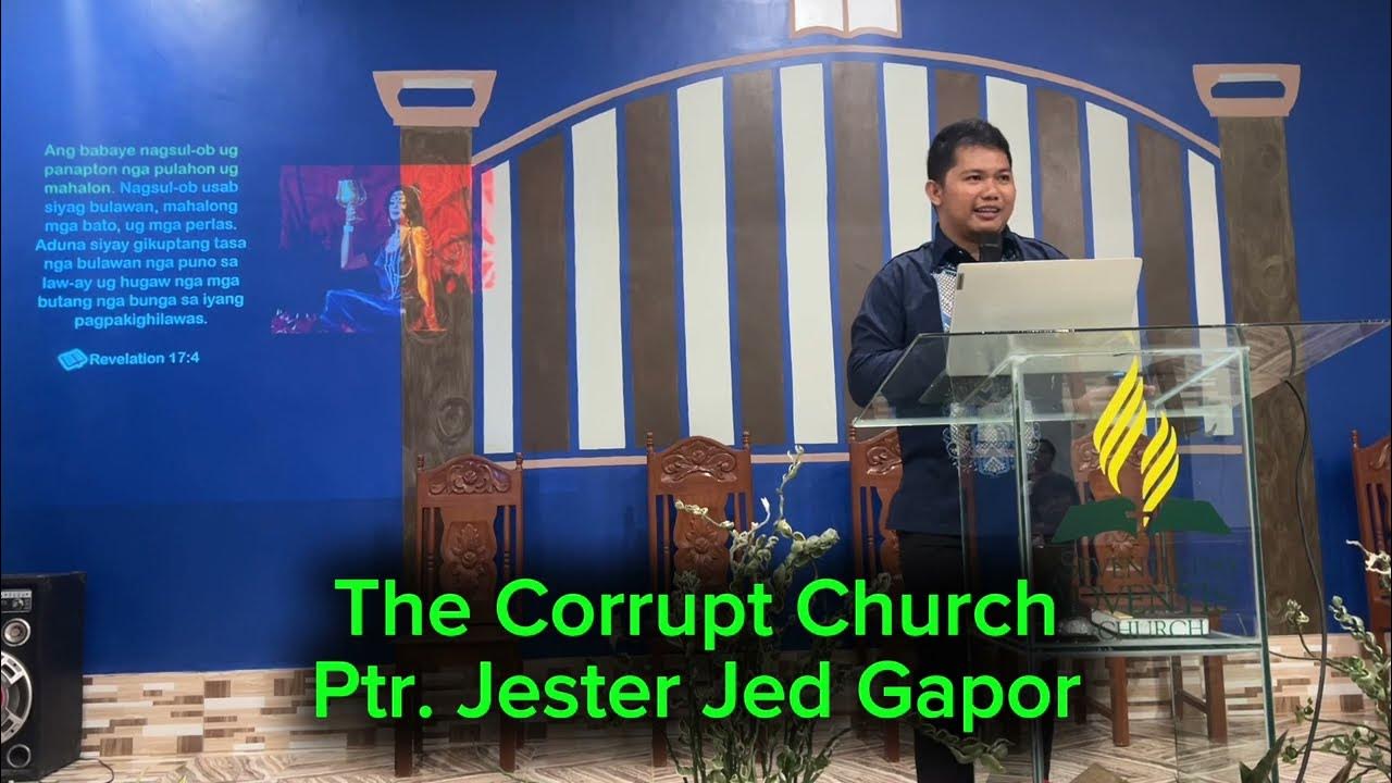 THYATERA: The Corrupt Church ( Book of Revelation ) Ptr. Jester Jed Gapor - YouTube