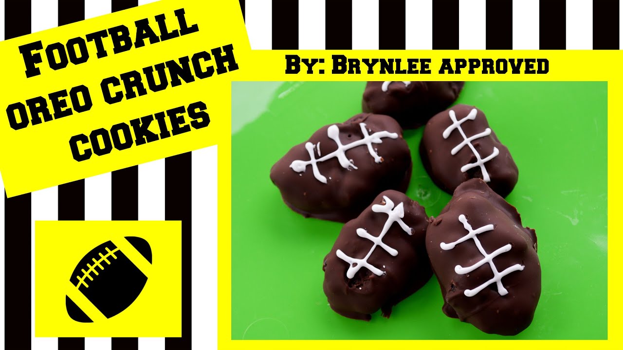 Football Oreo Crunch Cookies / Brynlee Approved - YouTube