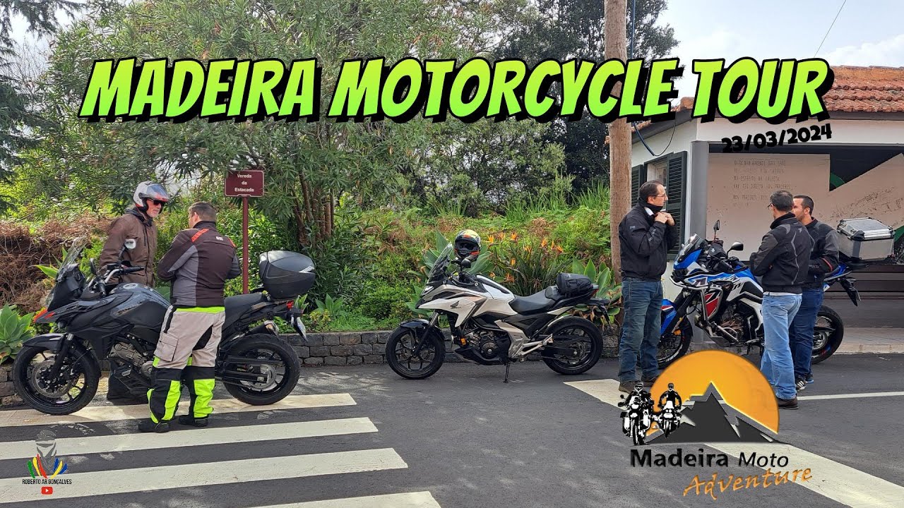 Madeira Motorcycle Tour - 23/03/2024 - MADEIRA MOTO ADVENTURE - YouTube