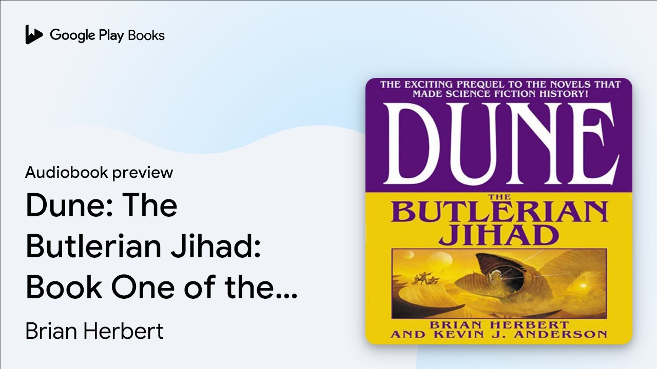 Dune: The Butlerian Jihad: Book One of the… by Brian Herbert ...