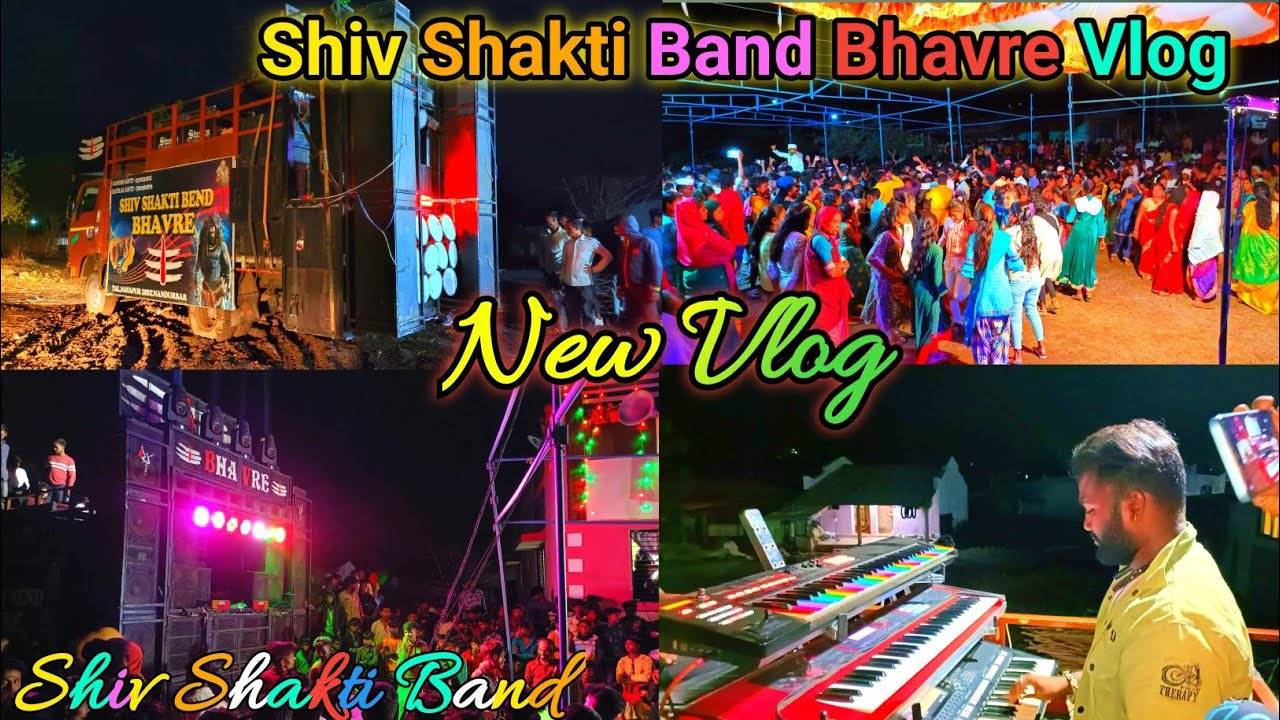 Shiv Shakti Band Bhavre New Vlog 2023 | Shiv Shakti Band Bhavre Vlog ...
