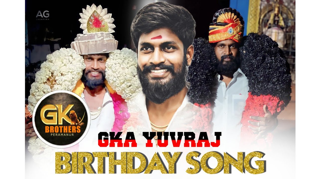Peramanur GKA Yuvaraj || Birthday Song || Gana Pugazh - YouTube